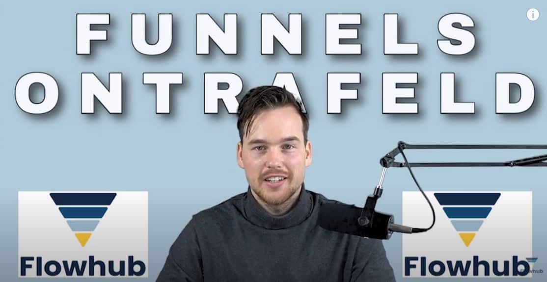 Funnels Ontrafeld | De Videoserie Over Funnels | Flowhub